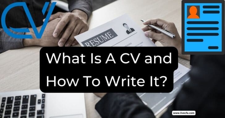 How To Write A CV For The Job? Step By Step Guide