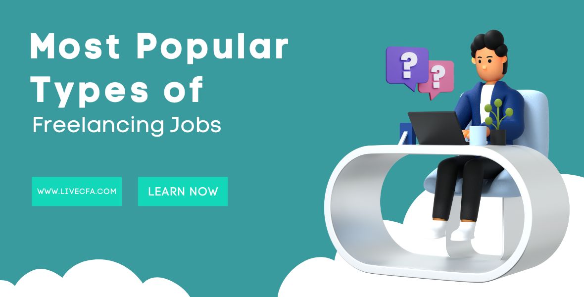 18 Popular Types of Freelancing Jobs In Demand Now